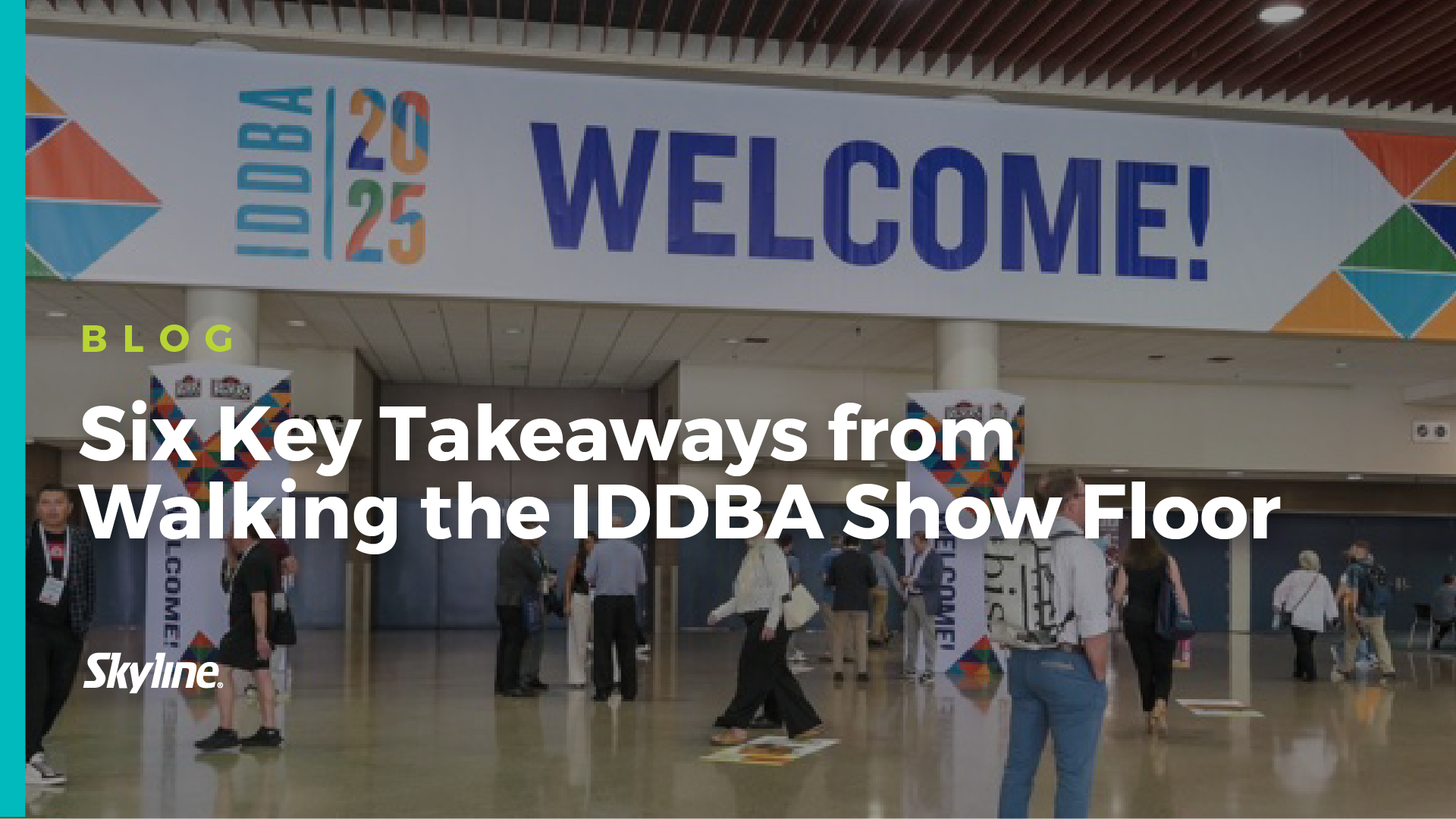 Six Key Takeaways from Walking the IDDBA Show Floor